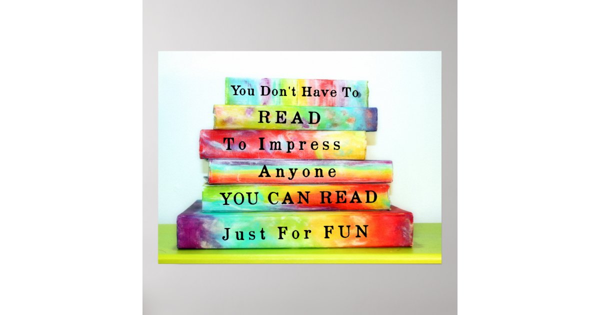 Read Just For Fun Poster | Zazzle