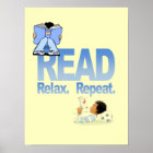 Read, Relax and Repeat Literacy Poster | Zazzle.com