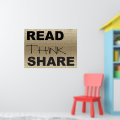 Read Think Share Poster | Zazzle