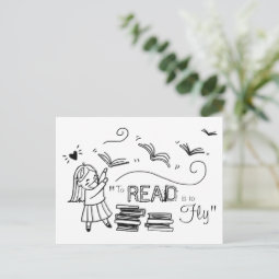 Reader Girl To Read is to Fly Postcard | Zazzle