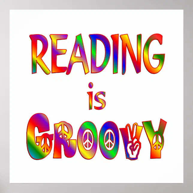 Reading is Groovy Poster | Zazzle