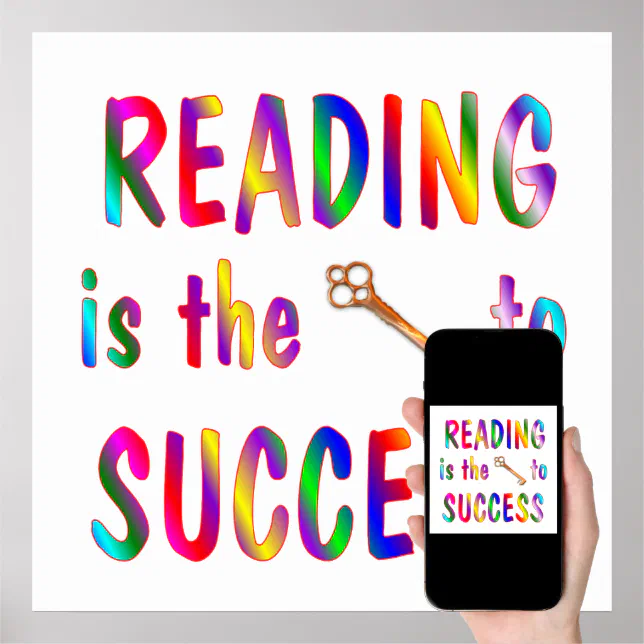 Reading is Key to Success Poster | Zazzle