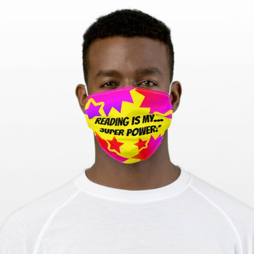 READING IS MY SUPER POWER FACE MASK | Zazzle