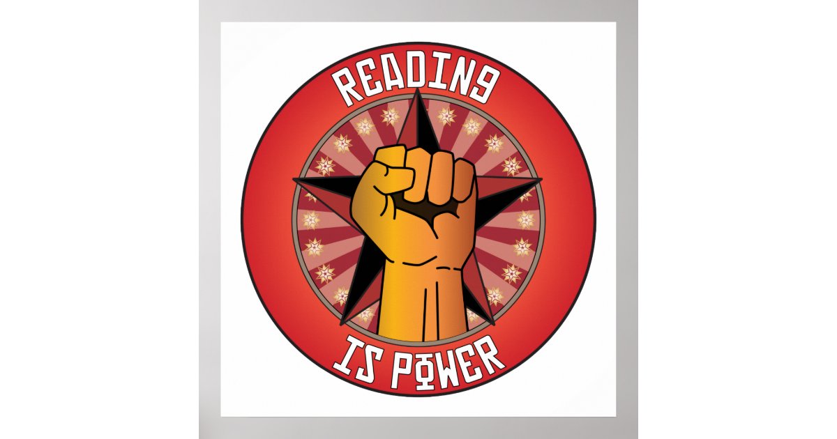 Reading Is Power Poster | Zazzle