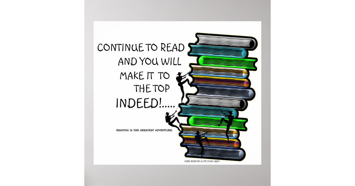 Reading is the Greatest Adventure Poster | Zazzle
