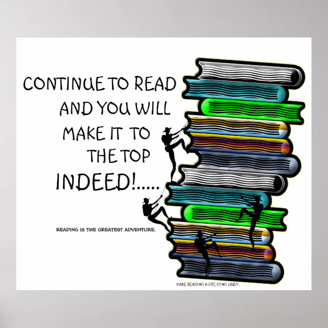 Reading is the Greatest Adventure Poster | Zazzle