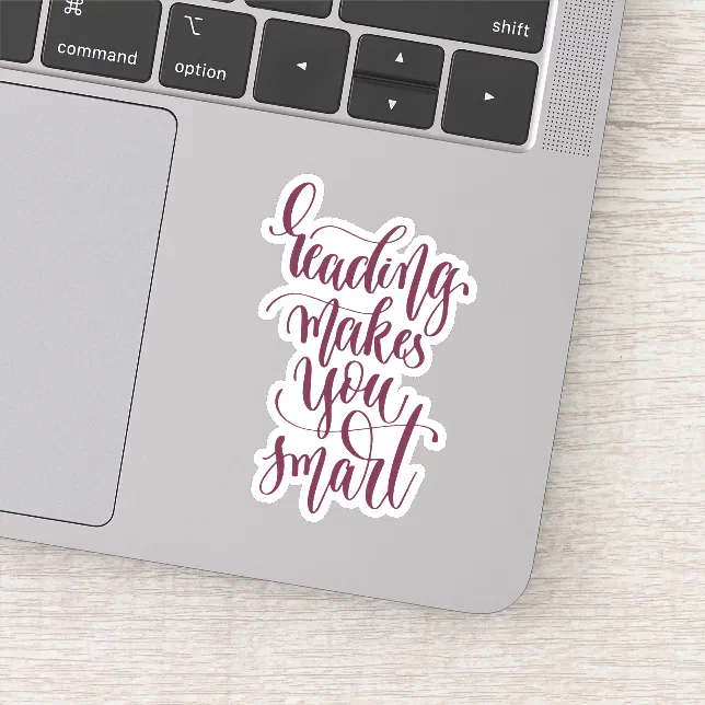 Reading Makes You Smart Sticker | Zazzle
