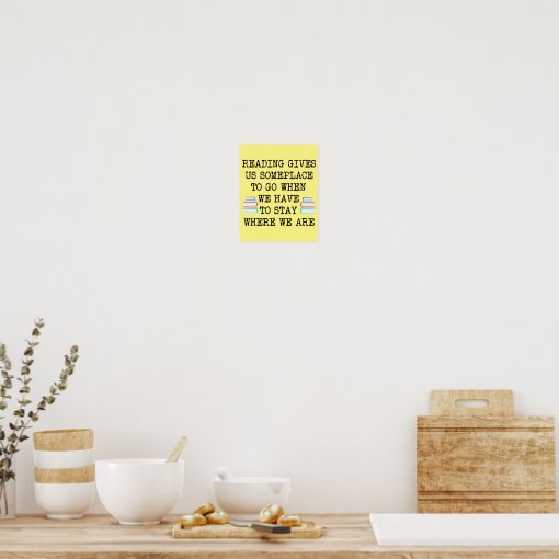 Reading Quote Poster | Zazzle