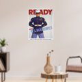 Ready Poster | Zazzle