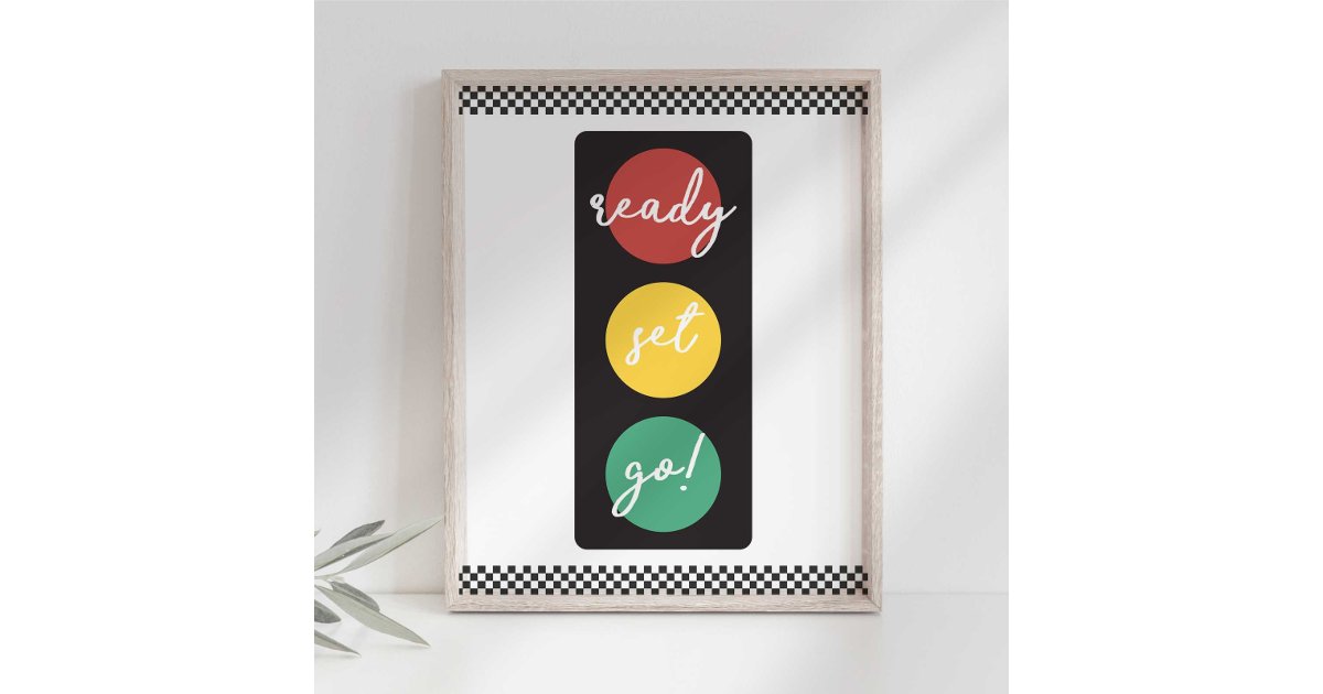 Ready Set Go Race Car Party Sign | Zazzle Ready Set Go Race Car Party Sign | Zazzle