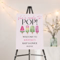 Ready To Pop Popsicle Baby Shower Welcome Sign | Zazzle