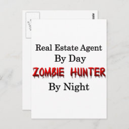 Real Estate Agent/Zombie Hunter Postcard | Zazzle