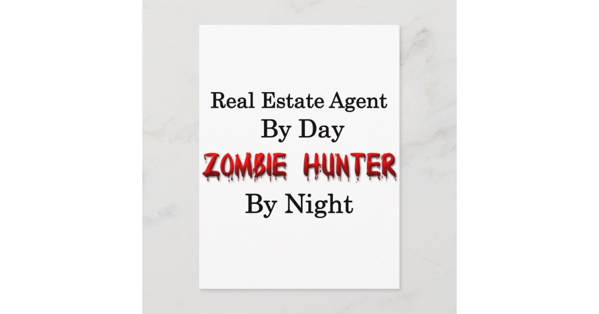 Real Estate Agent/Zombie Hunter Postcard | Zazzle