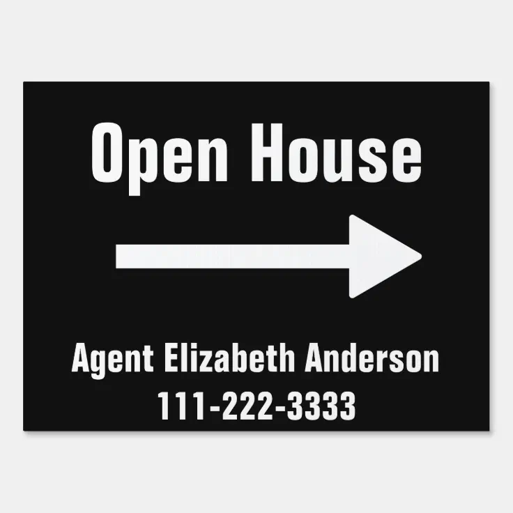 Real Estate Agent's Black White Open House Today Sign | Zazzle