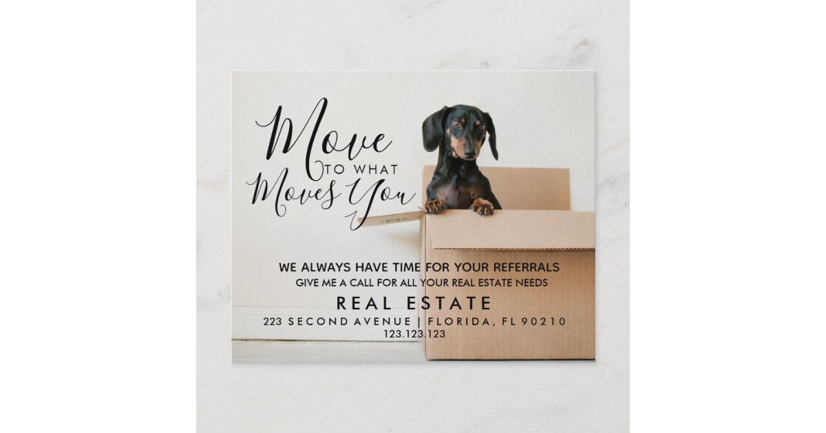 real estate Move to what moves you Announcement Flyer | Zazzle