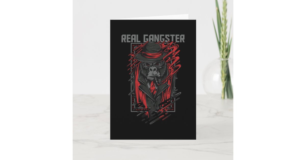 Real Gangster Card | Zazzle