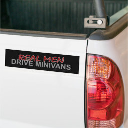 Real Men Drive Minivans Bumper Sticker | Zazzle
