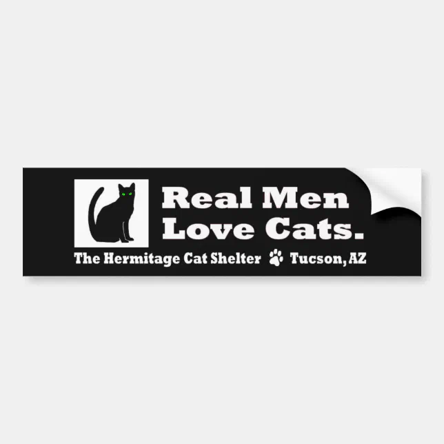 Real Men Love Cats- Bumper Sticker | Zazzle