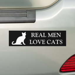 Real men love cats bumper sticker | Zazzle