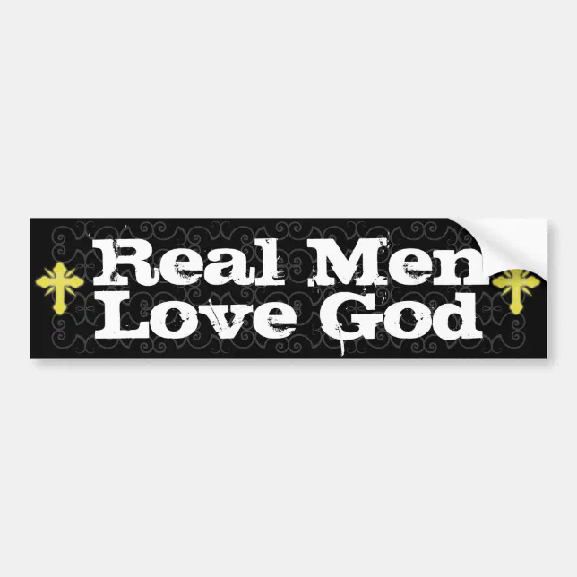 Real Men Love God Christian Bumper Sticker | Zazzle
