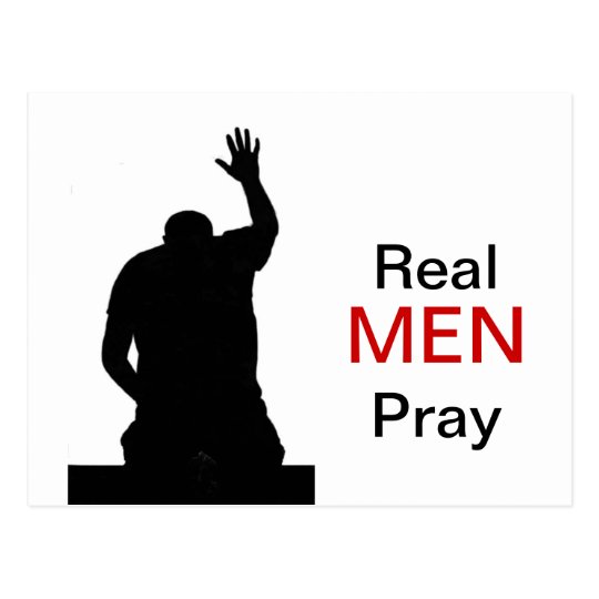 Real Men Pray Postcard | Zazzle.com