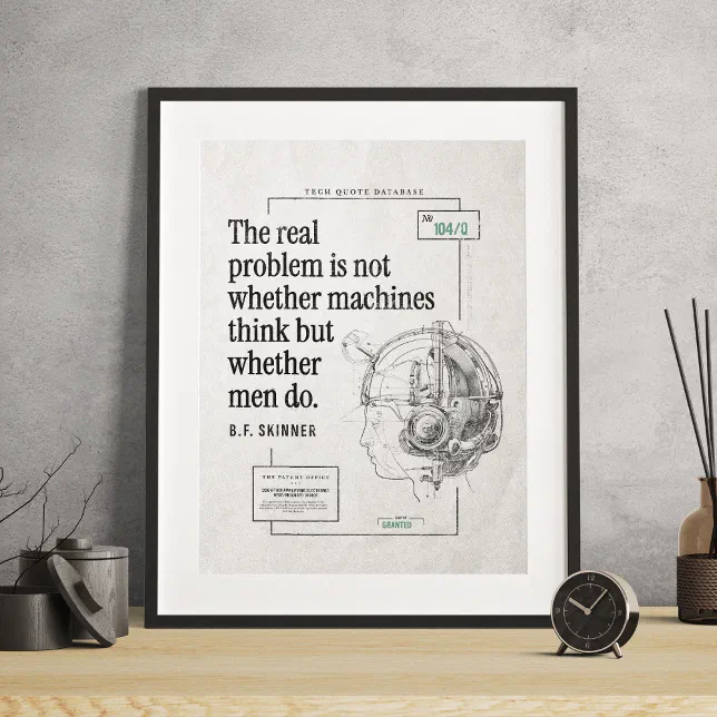 Real Problem Machines Men Think Technology Quote Poster | Zazzle