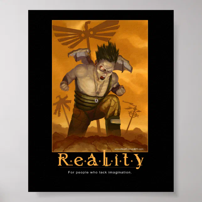 Reality inspirational poster | Zazzle