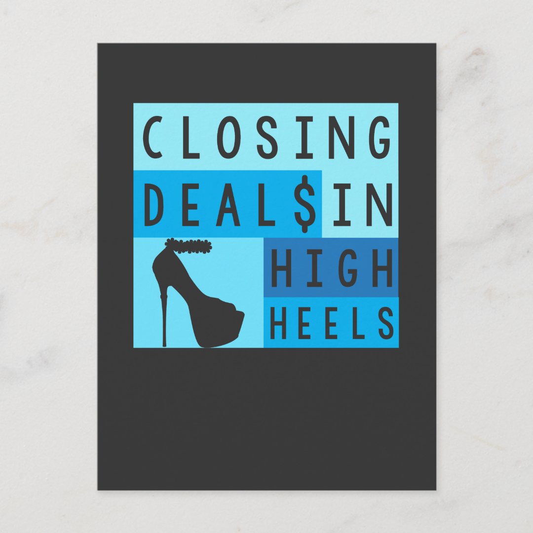 Realtor - Closing Deals In High Heels Postcard | Zazzle