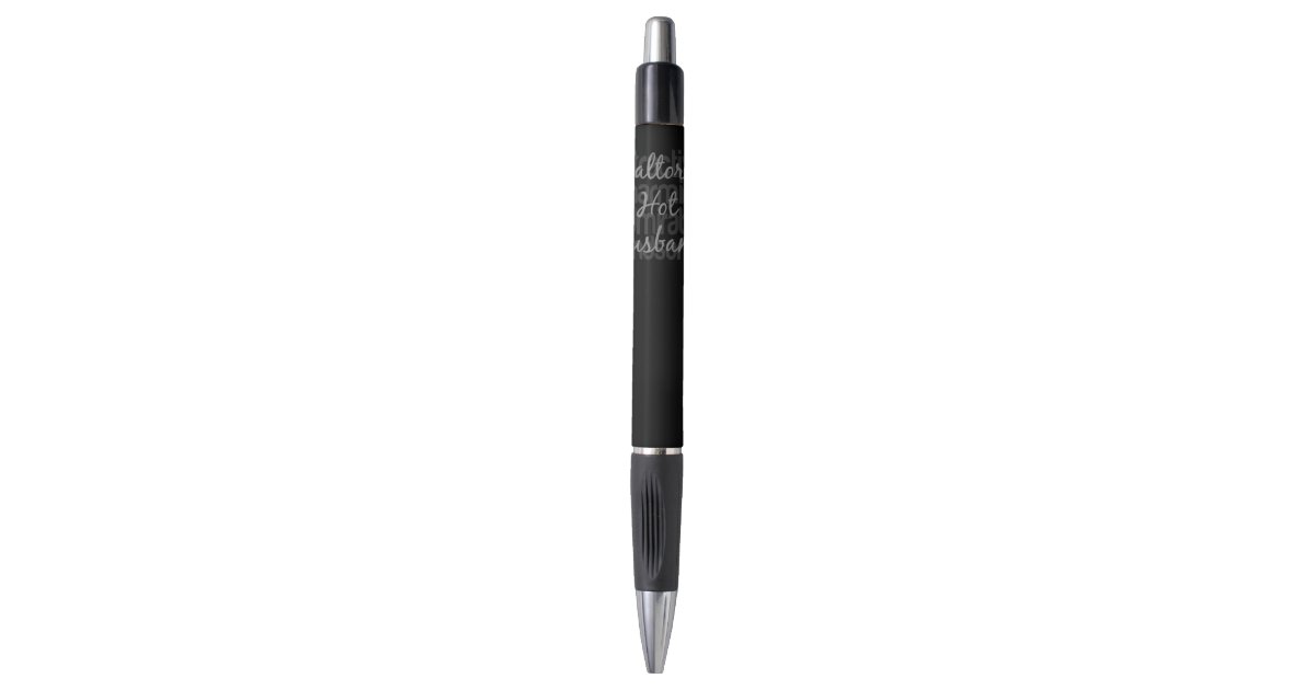 Realtors Hot Husband Pen | Zazzle