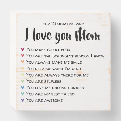 Reasons Why I Love You Mom Personalized Gift Wooden Box Sign | Zazzle