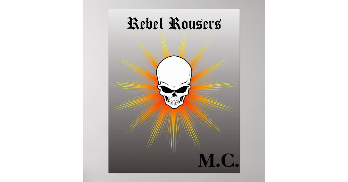Rebel Rousers Motorcycle Club Poster | Zazzle