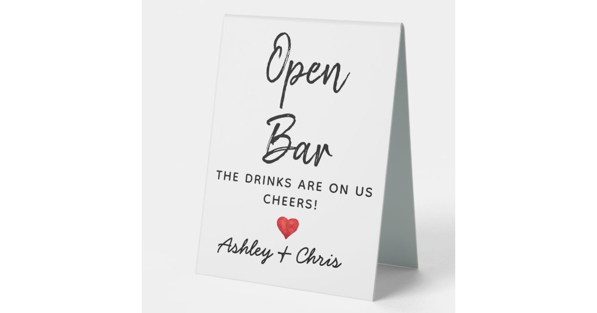 Reception Wedding Open Bar Drinks are on us Table Table Tent | Zazzle