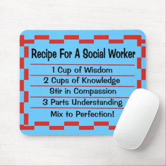 Recipe for a Social Worker Mouse Pad | Zazzle