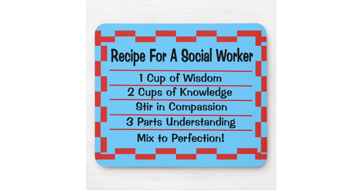 Recipe for a Social Worker Mouse Pad | Zazzle