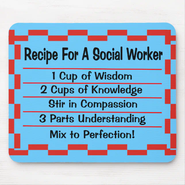 Recipe for a Social Worker Mouse Pad | Zazzle