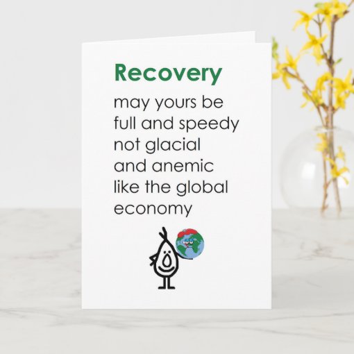 Recovery - A Funny Get Well/Recovery Poem Card | Zazzle