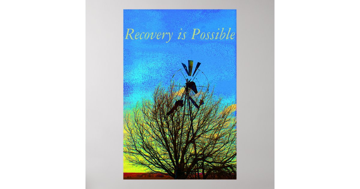 Recovery is Possible Motivational Poster | Zazzle