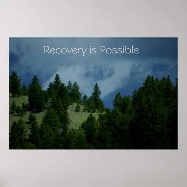 Recovery is Possible poster/Motivational V Poster | Zazzle