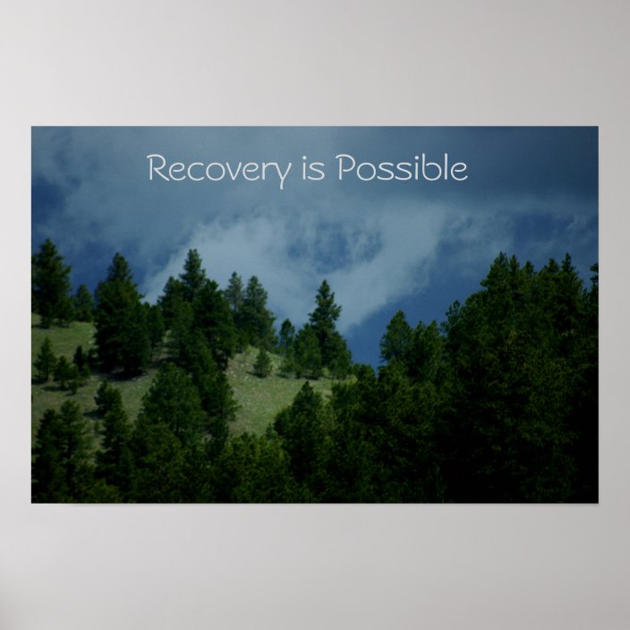 Recovery is Possible poster/Motivational V Poster | Zazzle.com