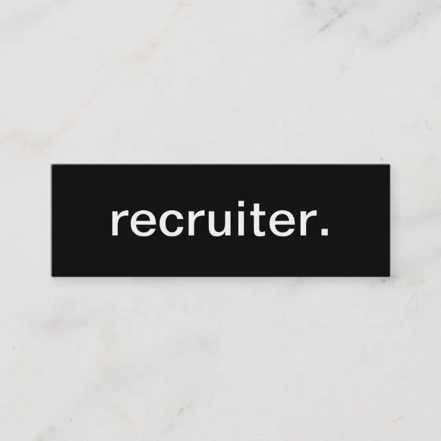Recruiter Business Card | Zazzle