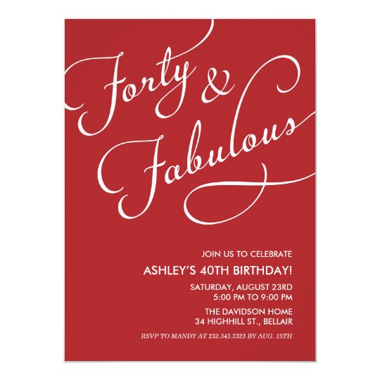 Red 40 and Fabulous Invitations | Zazzle.com