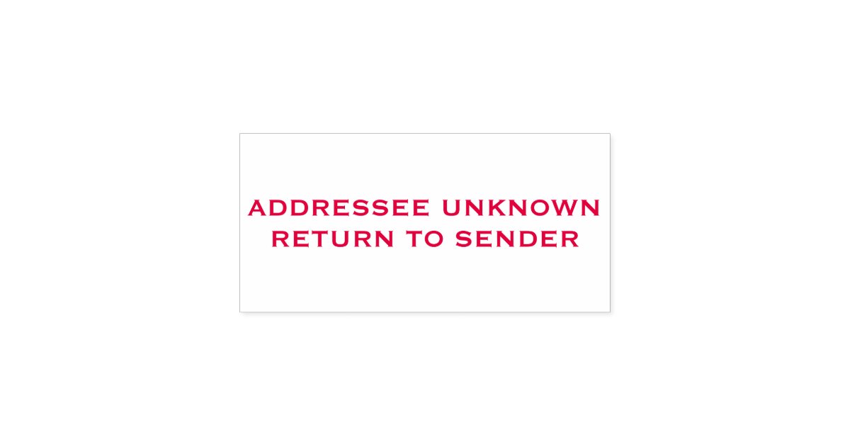 Red Addressee Unknown Return to Sender Self-inking Stamp | Zazzle
