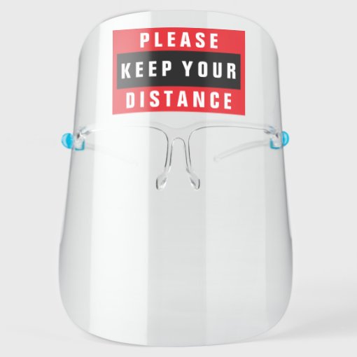 Red And Black Please Keep Your Distance Face Shield | Zazzle