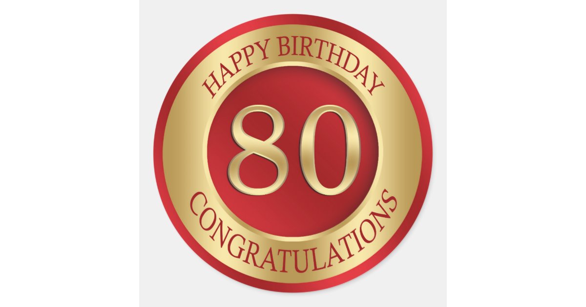 Red and gold 80th Birthday Classic Round Sticker | Zazzle