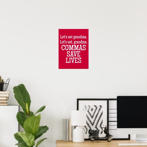 Red and White Commas Save Lives Funny Poster | Zazzle