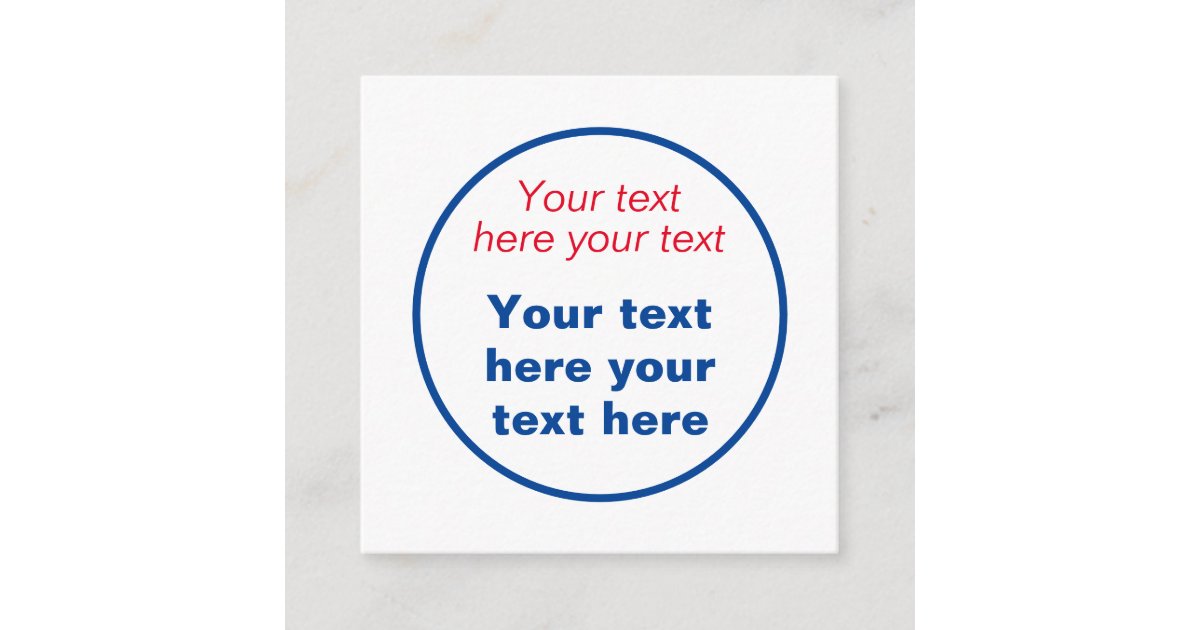 Red Blue White Your Text Here Replace Slogan Enclosure Card | Zazzle