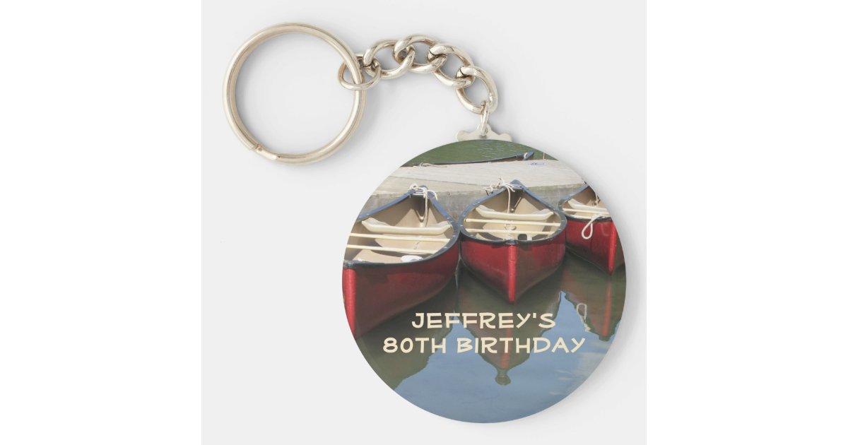Red Canoes 80th Birthday Personalized Keychain | Zazzle