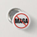 Red Circle No Sign Anti-MAGA Political Opinion Button | Zazzle