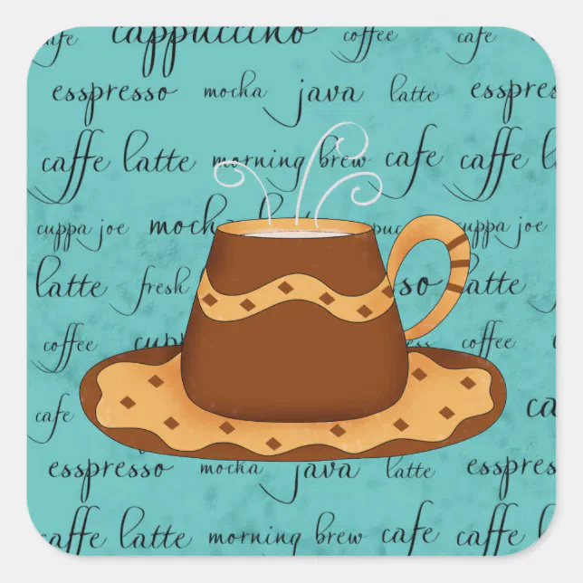 Red Coffee Cup Art on Turquoise Script Words Square Sticker | Zazzle
