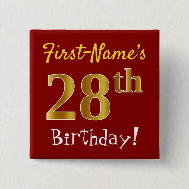 Red, Faux Gold 28th Birthday, With Custom Name Button | Zazzle